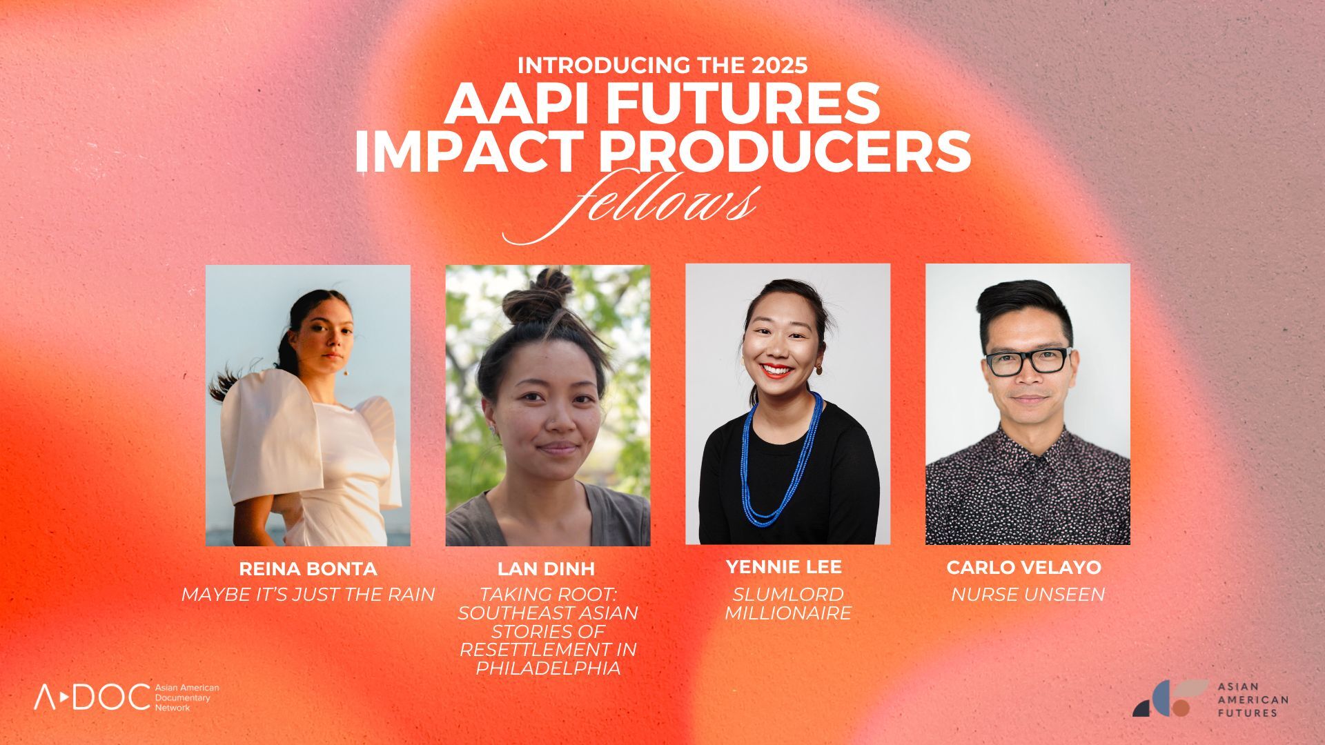 Exclusive: A-Doc Announces Four 2025 AAPI Futures Impact Producer Fellows | International ...